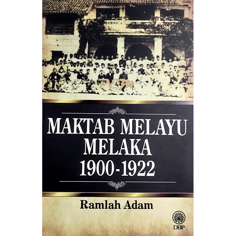 Maktab Melayu Melaka 1900-1922 | Shopee Malaysia