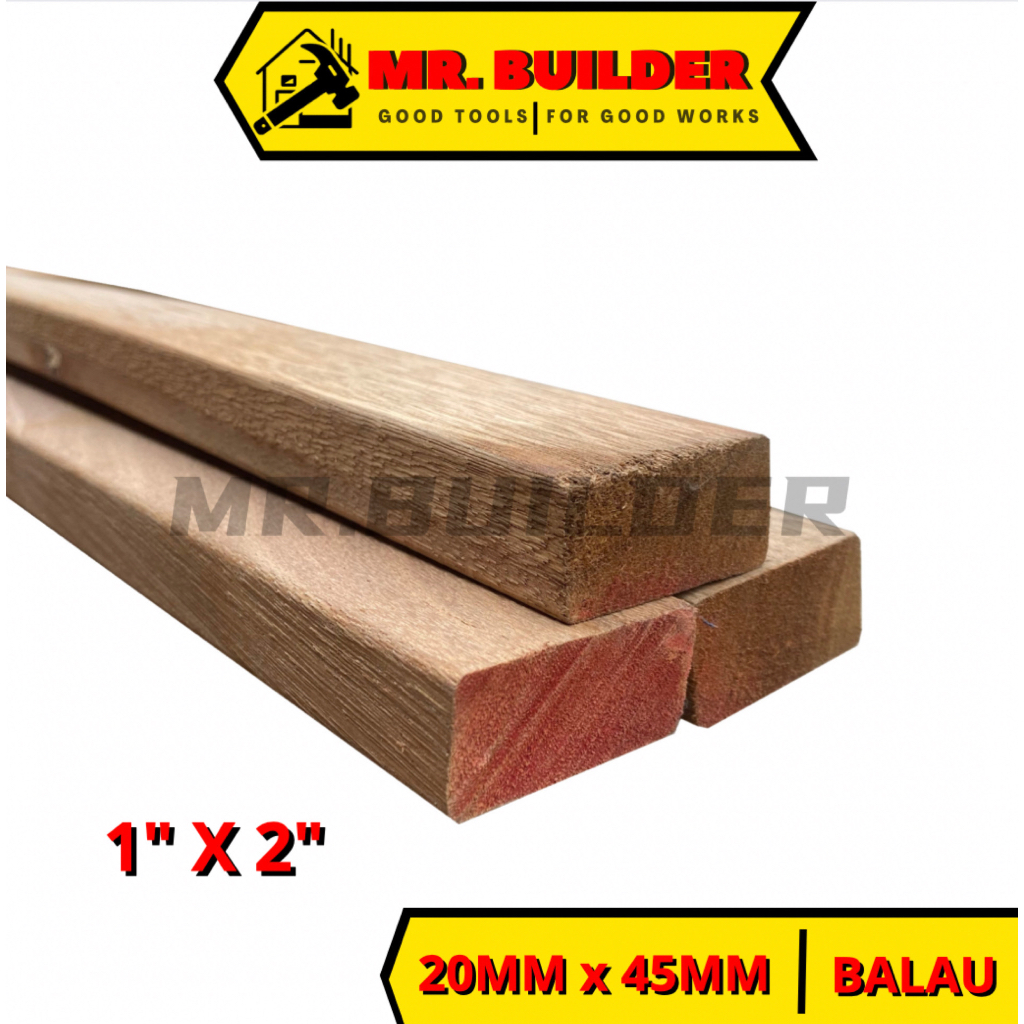 MR. BUILDER (KLANG VALLEY ONLY) 20MM x 40MM Balau Planed Wood 1x2 Kayu ...