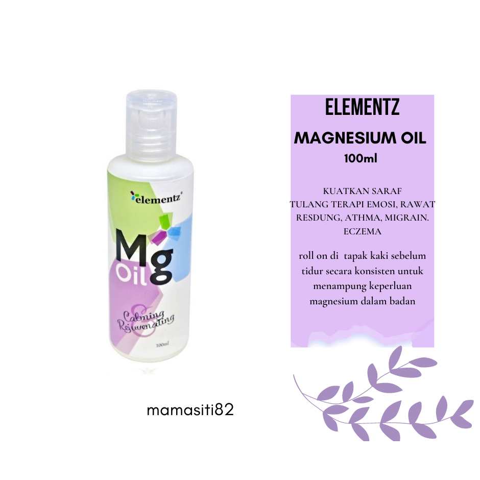 100ml Magnesium Oil Elementz lena tidur boost energy kuatkan tulang ...