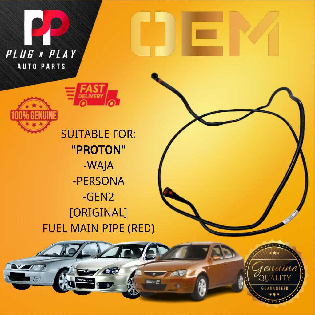 PROTON WAJA / PERSONA / GEN2 100% ORIGINAL RED FUEL MAIN PIPE 98 ...