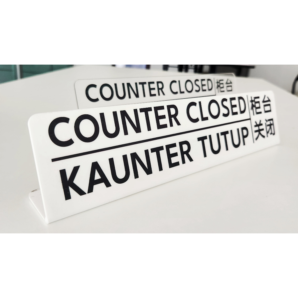 Signage Counter closed Tanda kaunter tutup 柜台关闭标识 table top acrylic ...