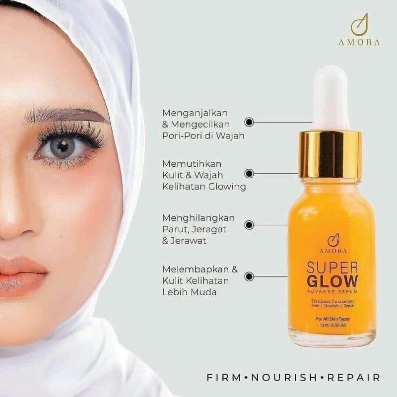 AMORA SUPER GLOW ADVANCE SERUM | Shopee Malaysia