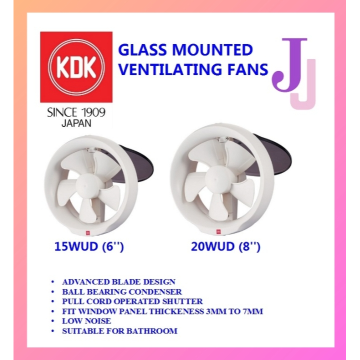 KDK 15WUD 6” / 20WUD 8” Glass Mount Propeller Ventilating / Exhaust Fan ...