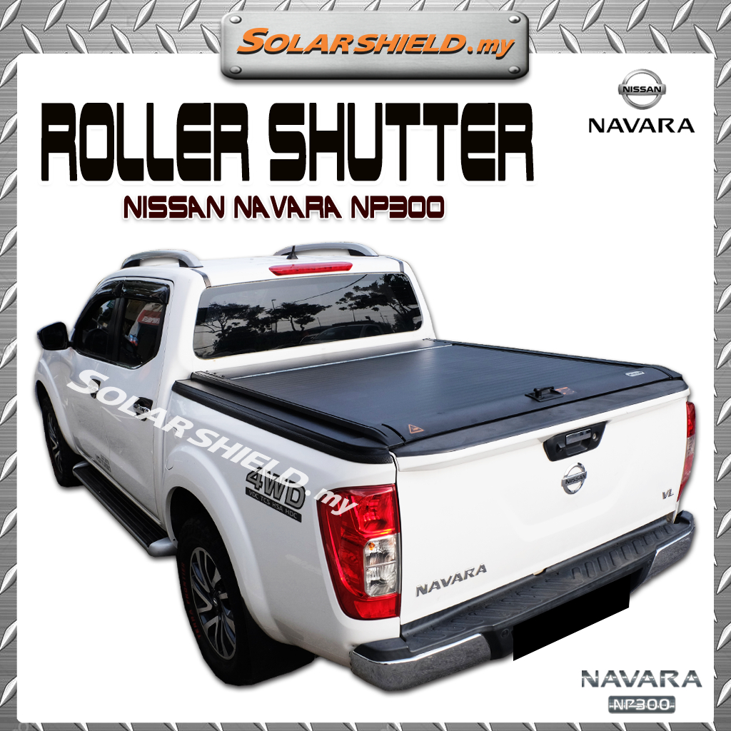 Nissan Navara NP300 2015-2020 4x4 Roller Shutter Cover | Shopee Malaysia