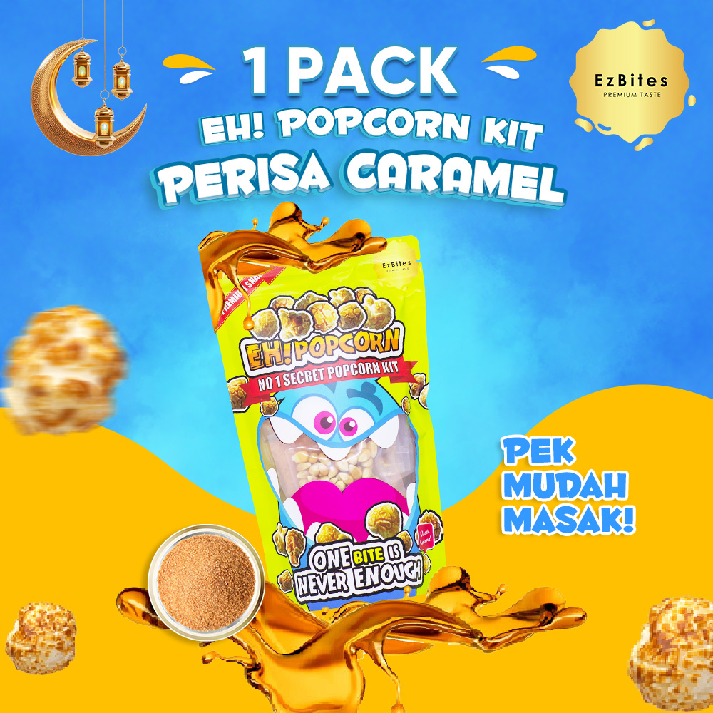 EH! POPCORN KIT – POPCORN MUDAH MASAK , CEPAT & SEDAP. BERKUALITI Premium Caramel Popcorn ...