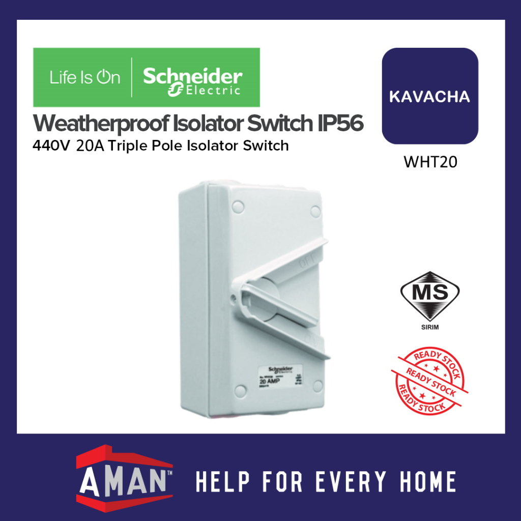 Schneider Kavacha 440V 20A Triple Pole Isolator Switch IP66 | Shopee Malaysia