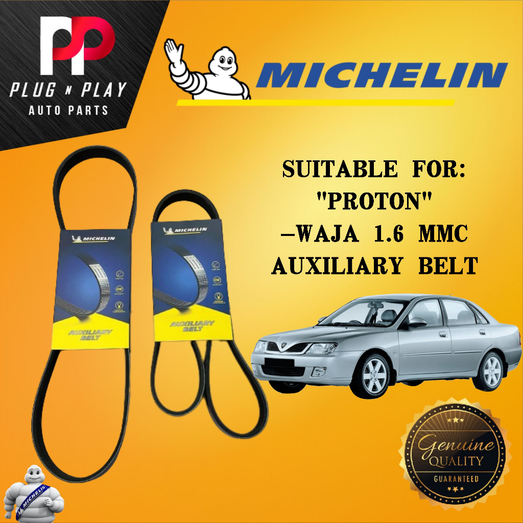 PROTON WAJA 1.6 MMC [5PK 865 / 5PK 1080] MICHELIN AUXILIARY BELT 100% ...
