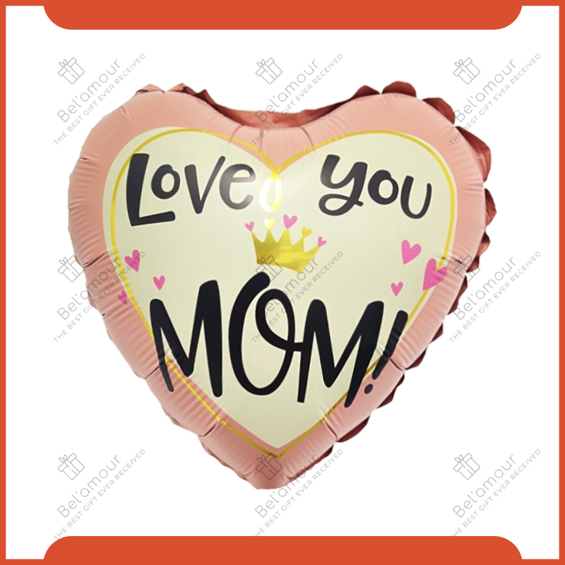 10 Inch And 18 Inch Foil Balloon Happy Mothers Day Happy Mother Day Love