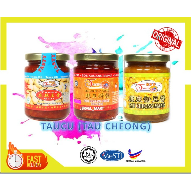 TASTY DIP TAUCU MANIS (TAU CHEONG) / TAUCU CILI (TAUCU MALA) / SOS ...