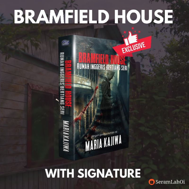 Bramfield House : Rumah Inggeris Bertiang Seri by Maria Kajiwa [ Buku ...