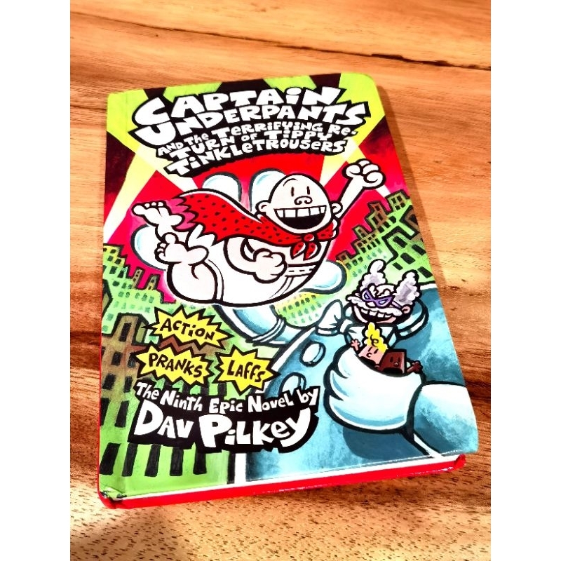 Captain Underpants And The Terrifying Return Of Tippy Tinkle Trousers ...