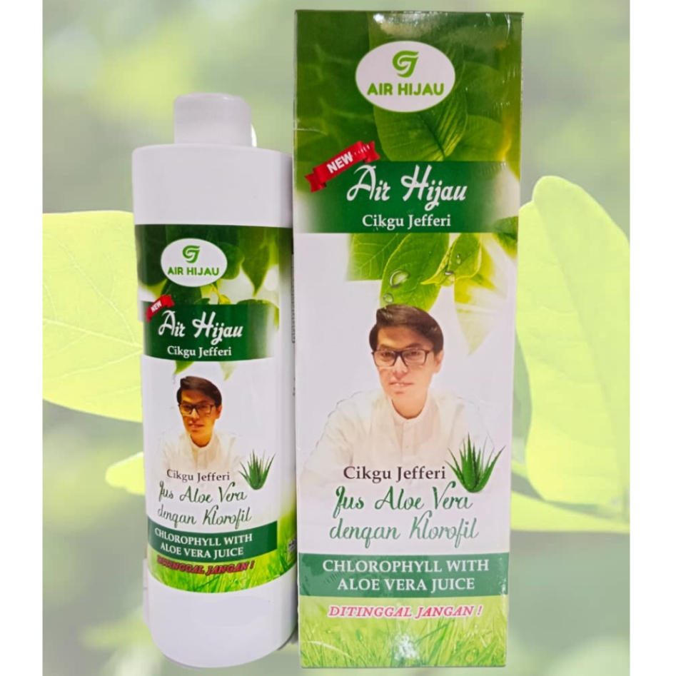🍃AIR HIJAU CIKGU JEFFERI 500ml 🍃 LIQUID CHLOROPHYLL 🍃 ALOE VERA JUICE 🍃 ...