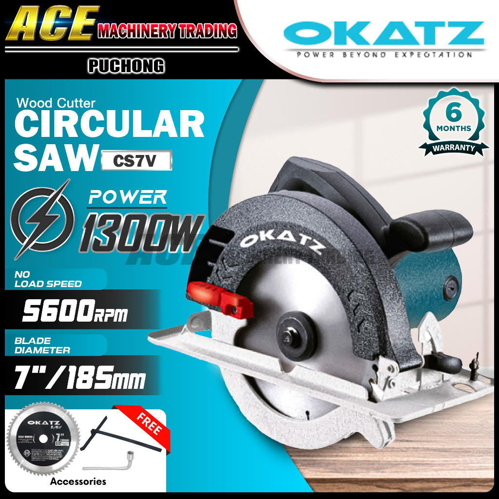 [ OKATZ ] 7" CIRCULAR SAW- CS7V 7 INCH CIRCULAR SAW (1300 WATT) - 6 ...