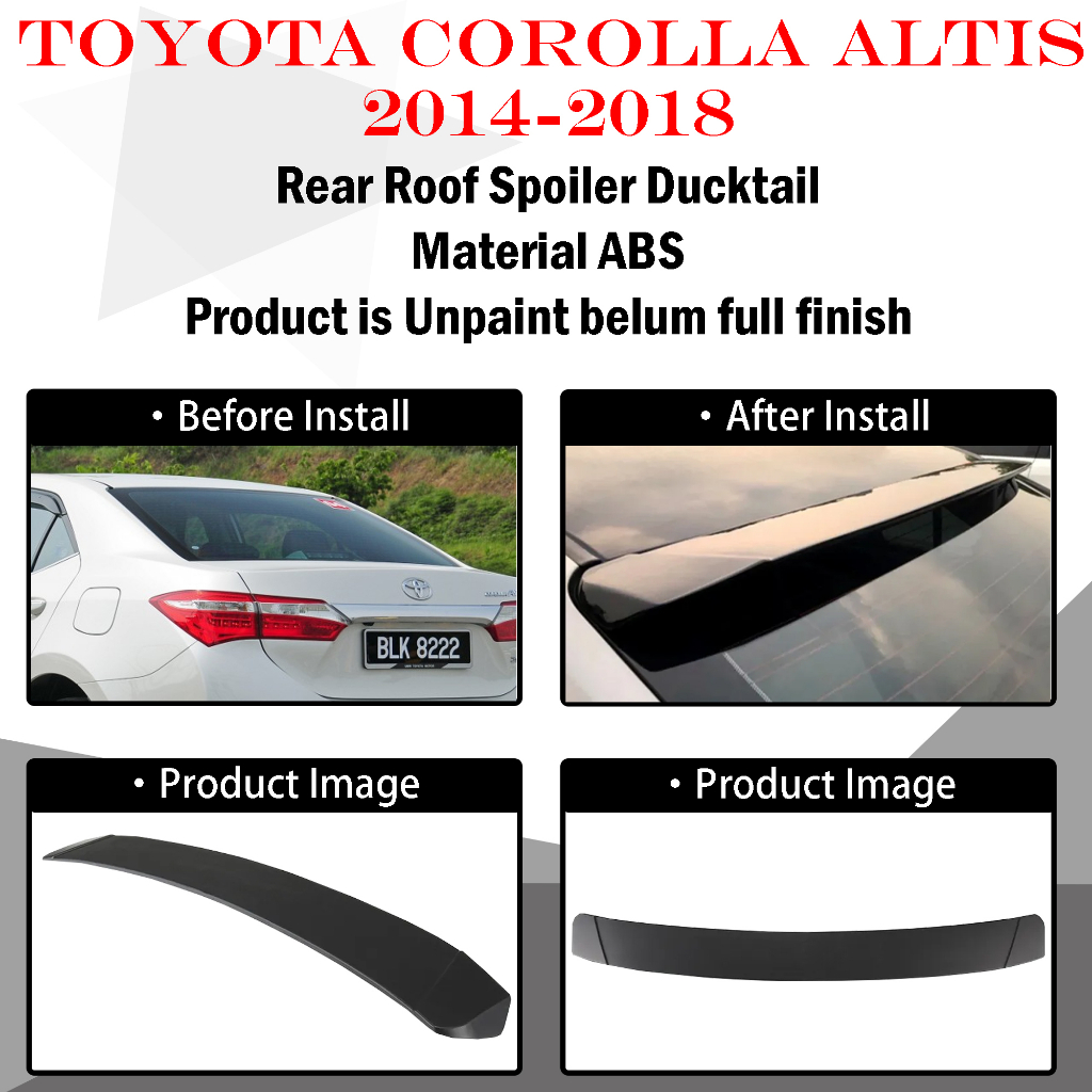 TOYOTA COROLLA ALTIS 2014-2018 REAR ROOF SPOILER ROOF WING WITH PAINT ...