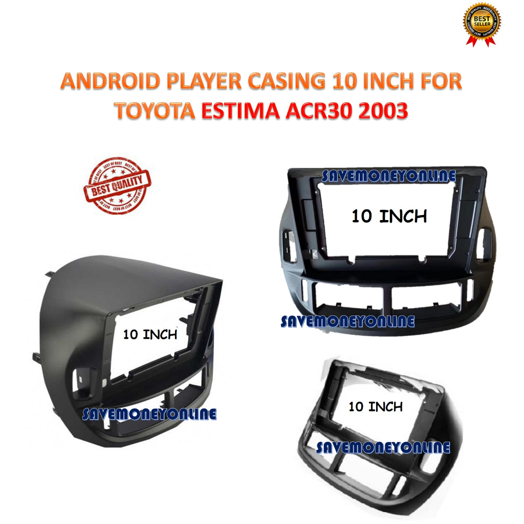 Toyota Estima ACR30 2000 - 2005 10 Inch Android Player Casing WITH ...
