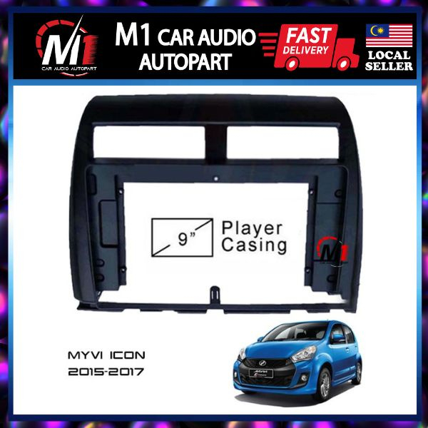 (9/10.1)INCH PERODUA MYVI ICON 2015-2017 ANDROID CASING | Shopee Malaysia