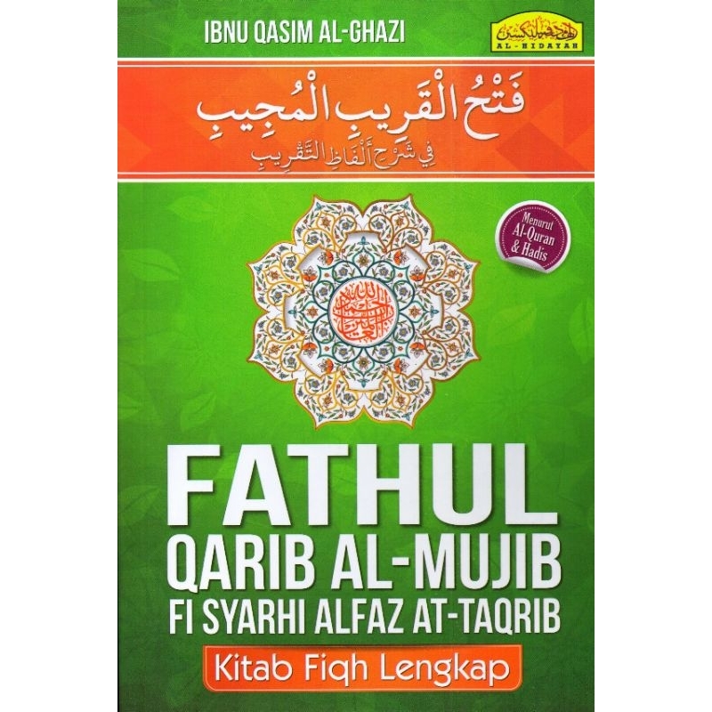 Fathul Qarib Al-Mujib Fi Syarhi Alfaz At-Taqrib (Feqah Lengkap ...