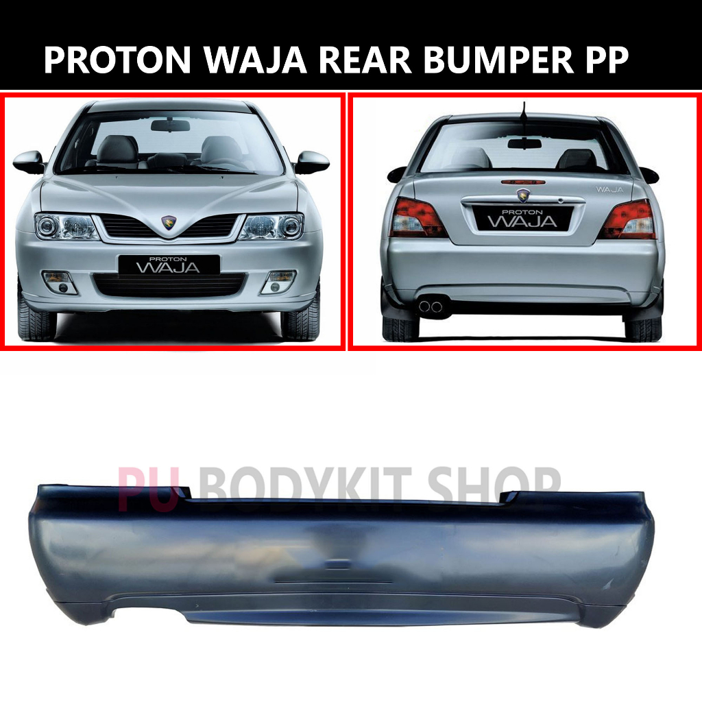 PROTON WAJA OEM REAR BUMPER PP | Shopee Malaysia