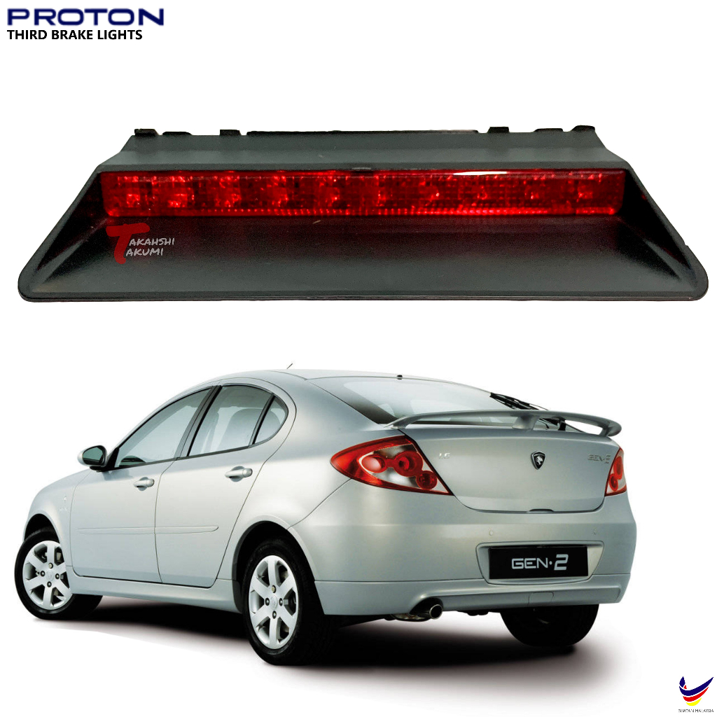 Proton Gen 2 Gen2 CPS (2004) Rear Third Brake Light Lamp Lampu Ketiga ...