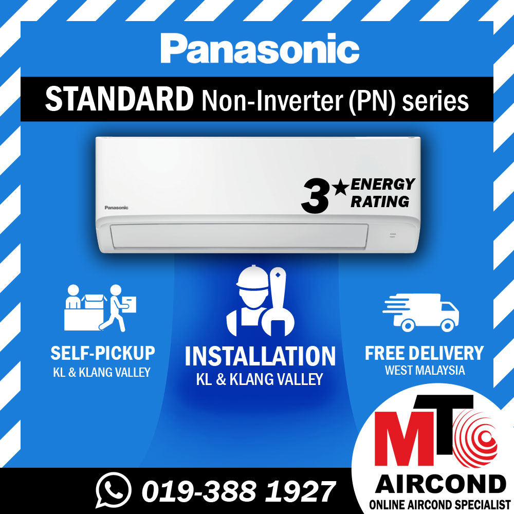 [MTO] PANASONIC NON INVERTER AIRCOND PN SERIES 1HP TO 3HP AIR COND ...