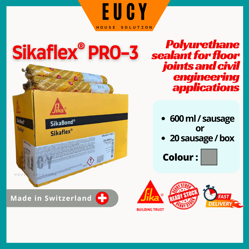 SIKAFLEX PRO 3 (600ml)(GREY)- Floor Joint PU Sealant/Food Grade/Civil Engineering App/Elastic ...