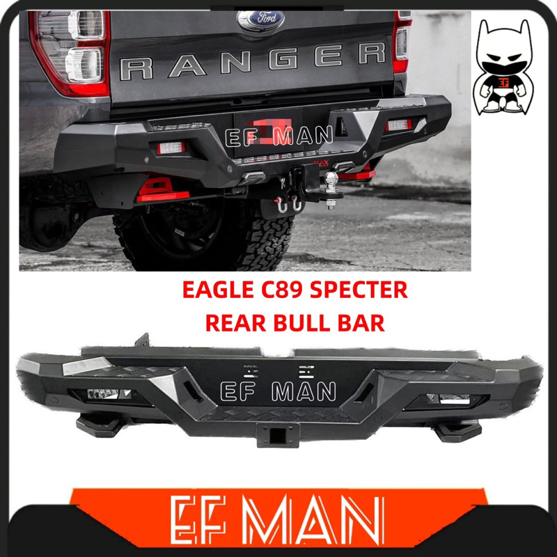 Eagle C89 Specter Rear Bull Bar Sport Bar Hilux Revo Rocco Ranger T6 T7 ...