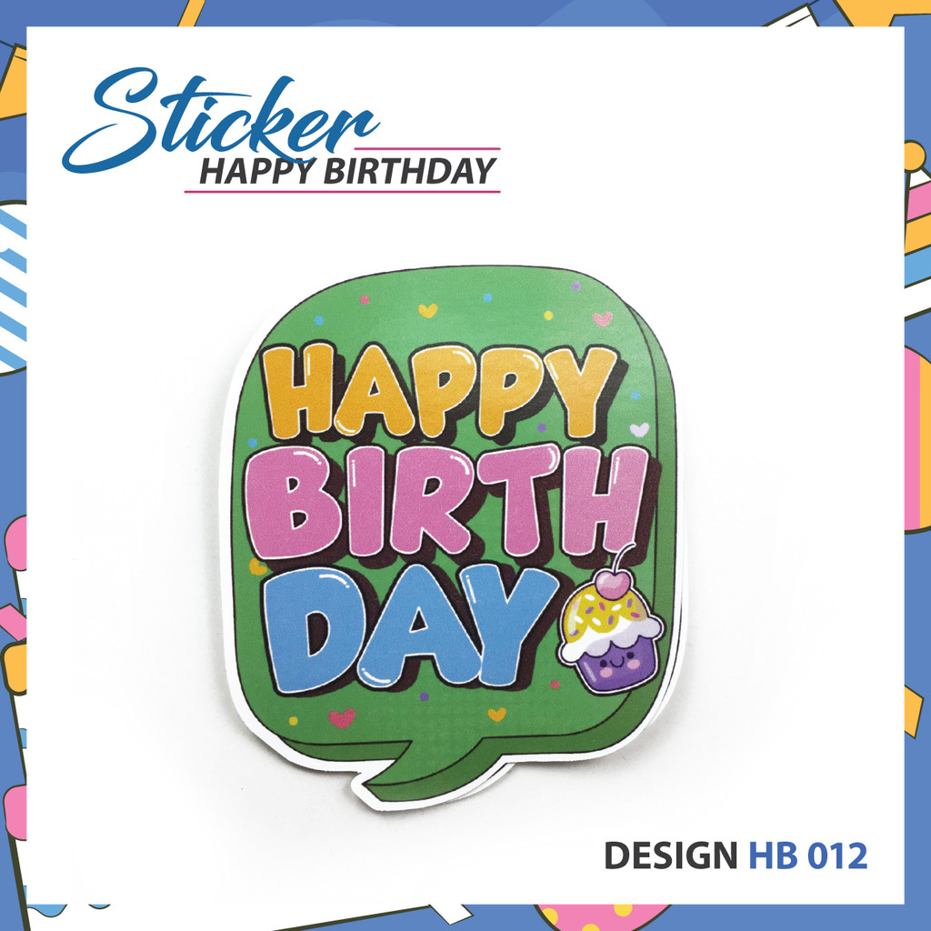 STICKER Hari Jadi | Happy Birthday | Ulang Tahun | Sanah Helwah ...