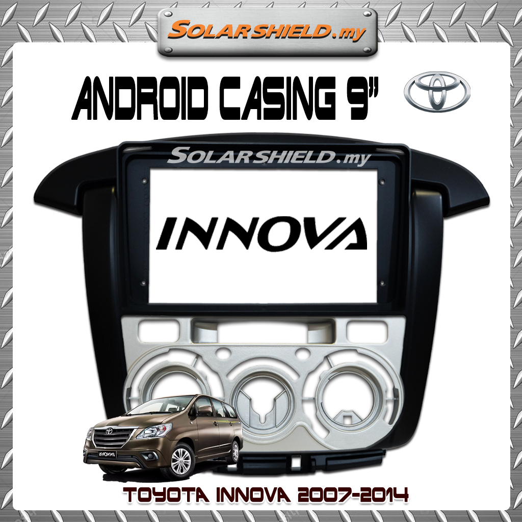 Toyota Innova 2007 2008 2009 2010 9'' (Manual) Android Player Casing ...
