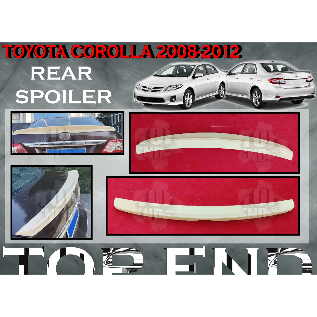 TOYOTA COROLLA ALTIS 2008-2012 REAR TRUNK SPOILER DUCKTAIL OE SPOILER ...