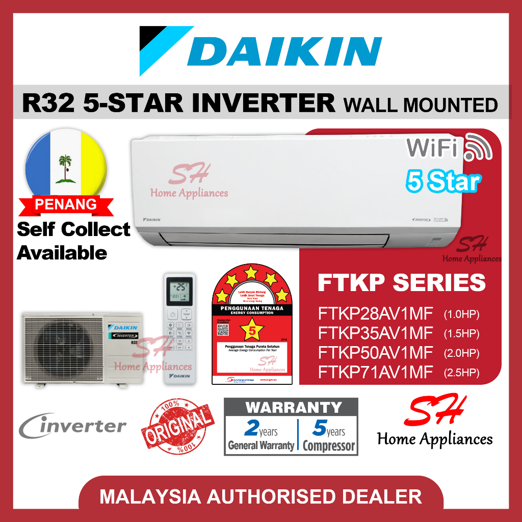 DAIKIN R32 5-STAR INVERTER Air-conditioner FTKP WIFI 5-Star Inverter Aircond 1.0HP 1.5HP 2.0HP 2 ...