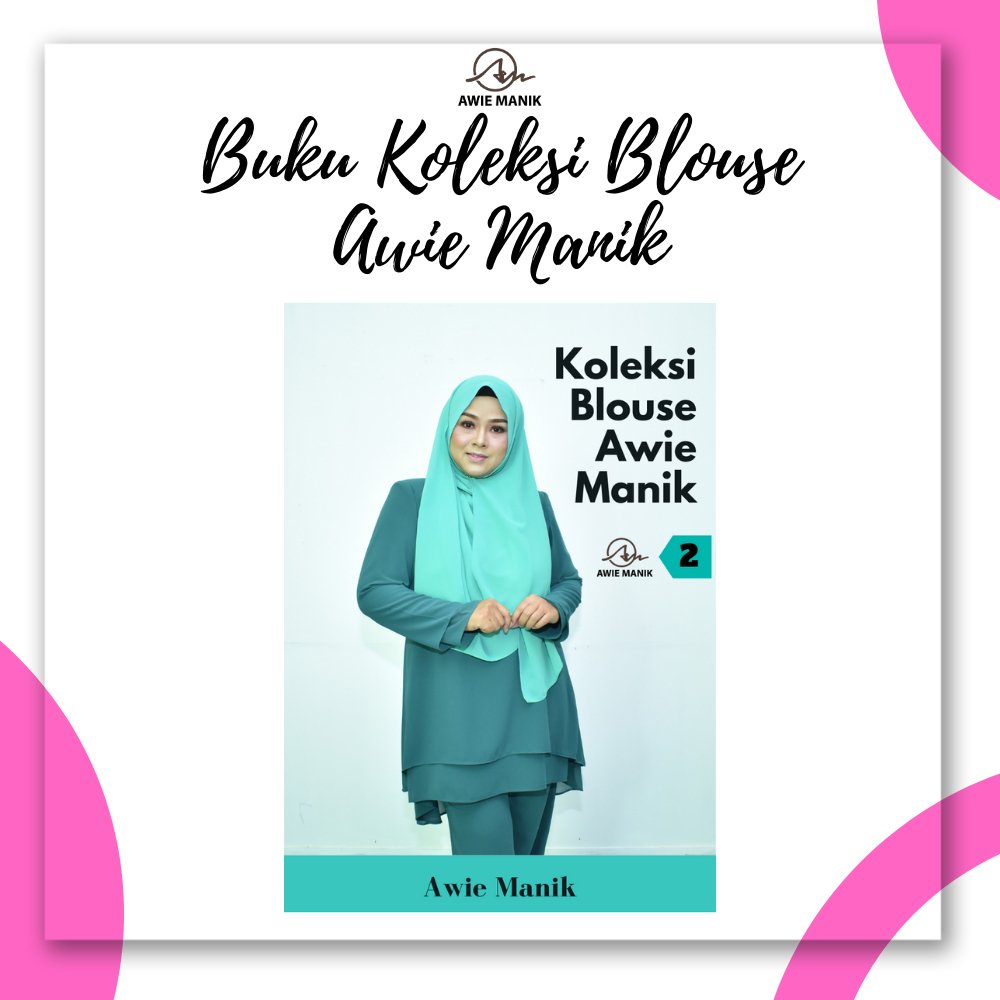 [BUKU] KOLEKSI BLOUSE AWIE MANIK | Shopee Malaysia