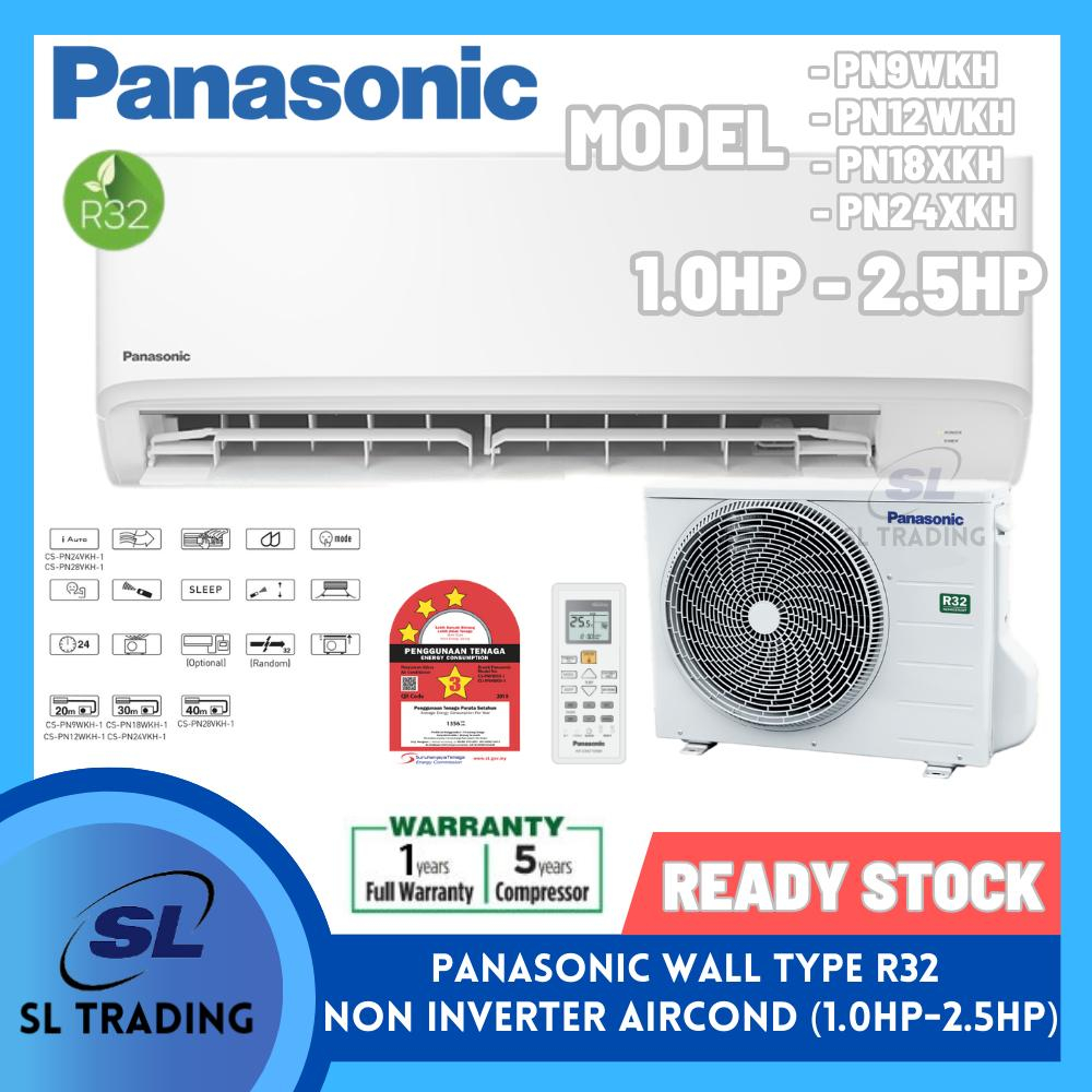 [INSTALLATION] PANASONIC PN9WKH (NON INVERTER) R32 AIRCOND (1.0HP, 1 ...