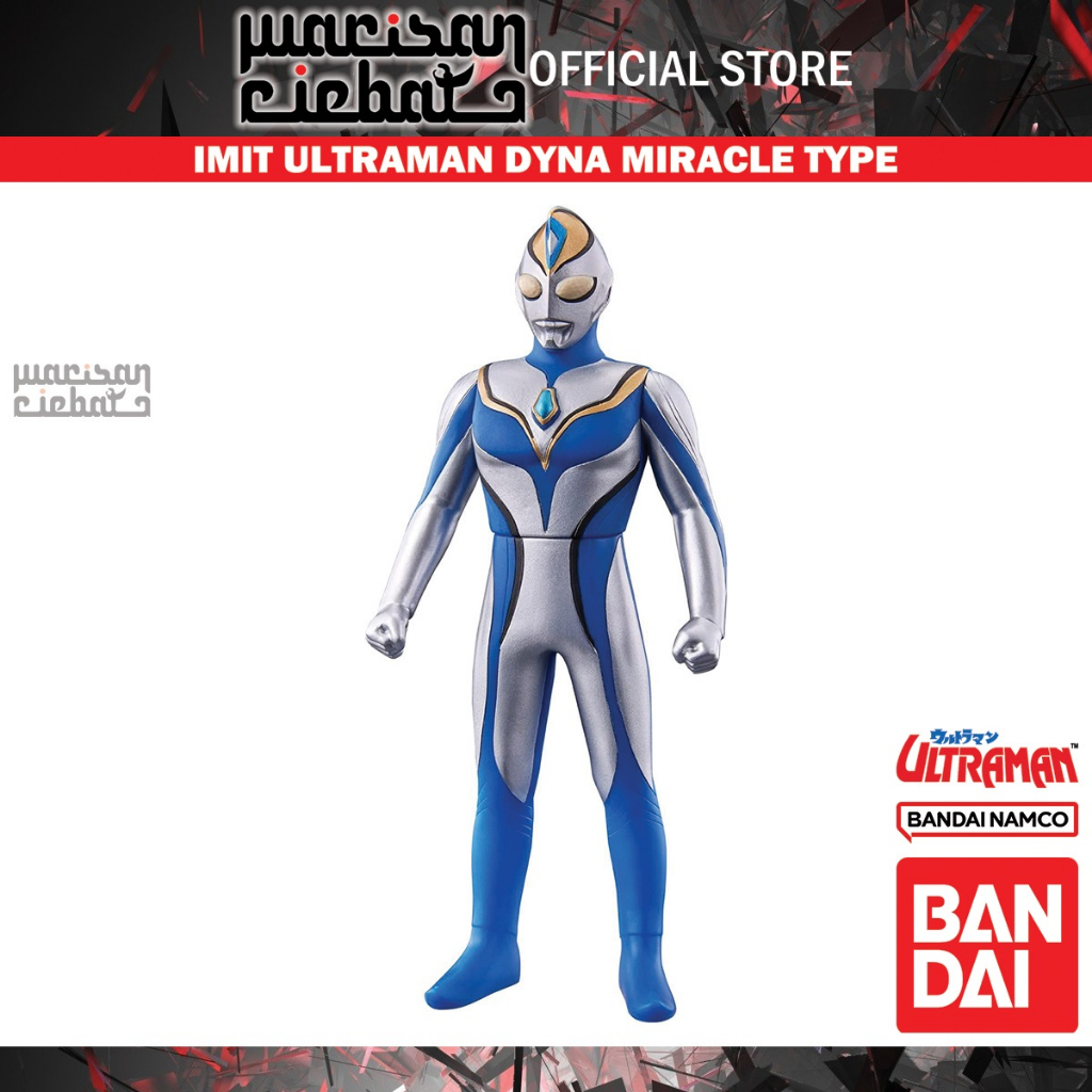 Bandai Ultra Monster Series 183 Imit Ultraman Dyna Miracle Type ...