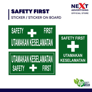Safety First Signage | Utamakan Keselamatan | Sticker or Sticker on ...