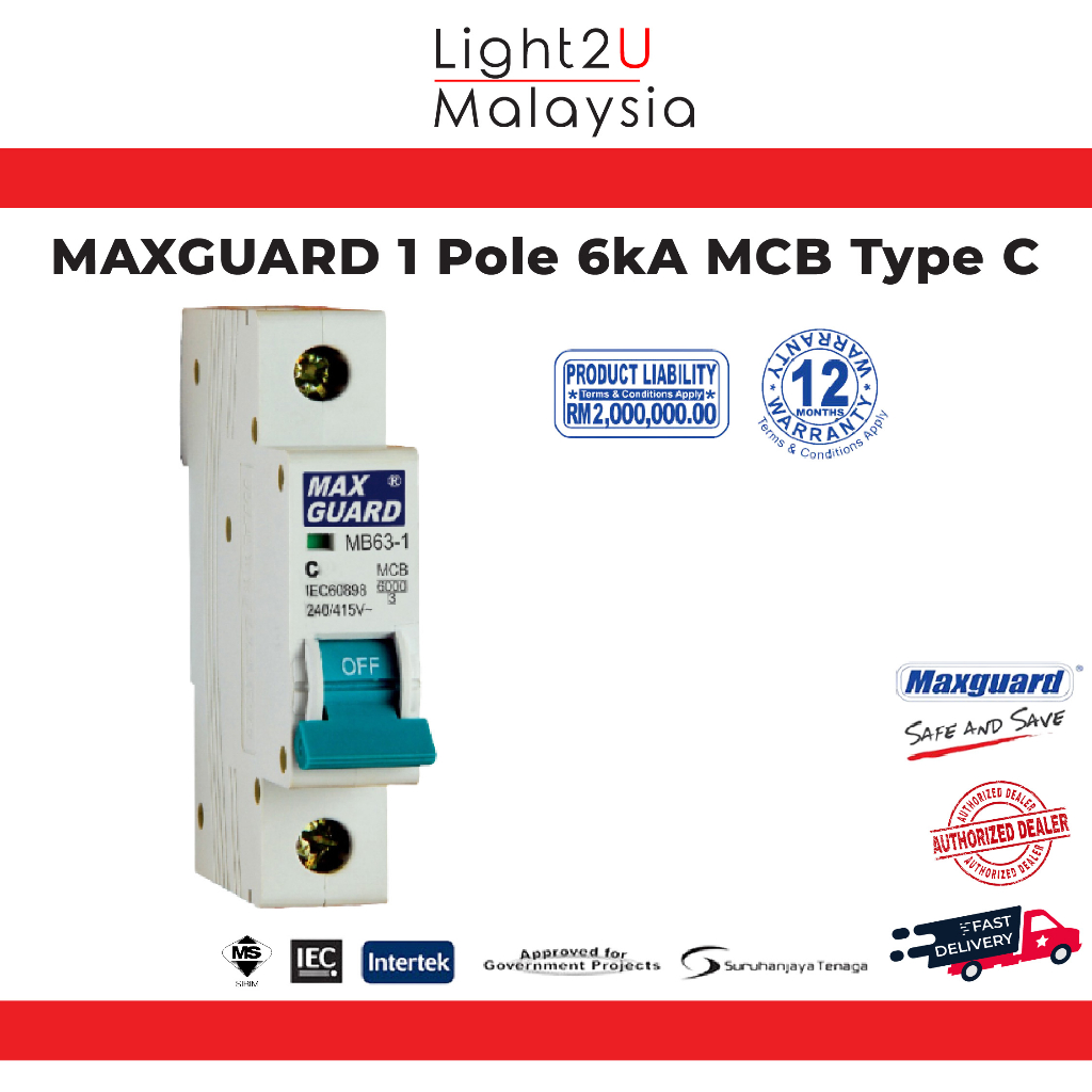 MAXGUARD 1 POLE 6kA MCB Type C (6A/10A/16A/20A/25A/32A/40A/50A/63A) | Shopee Malaysia