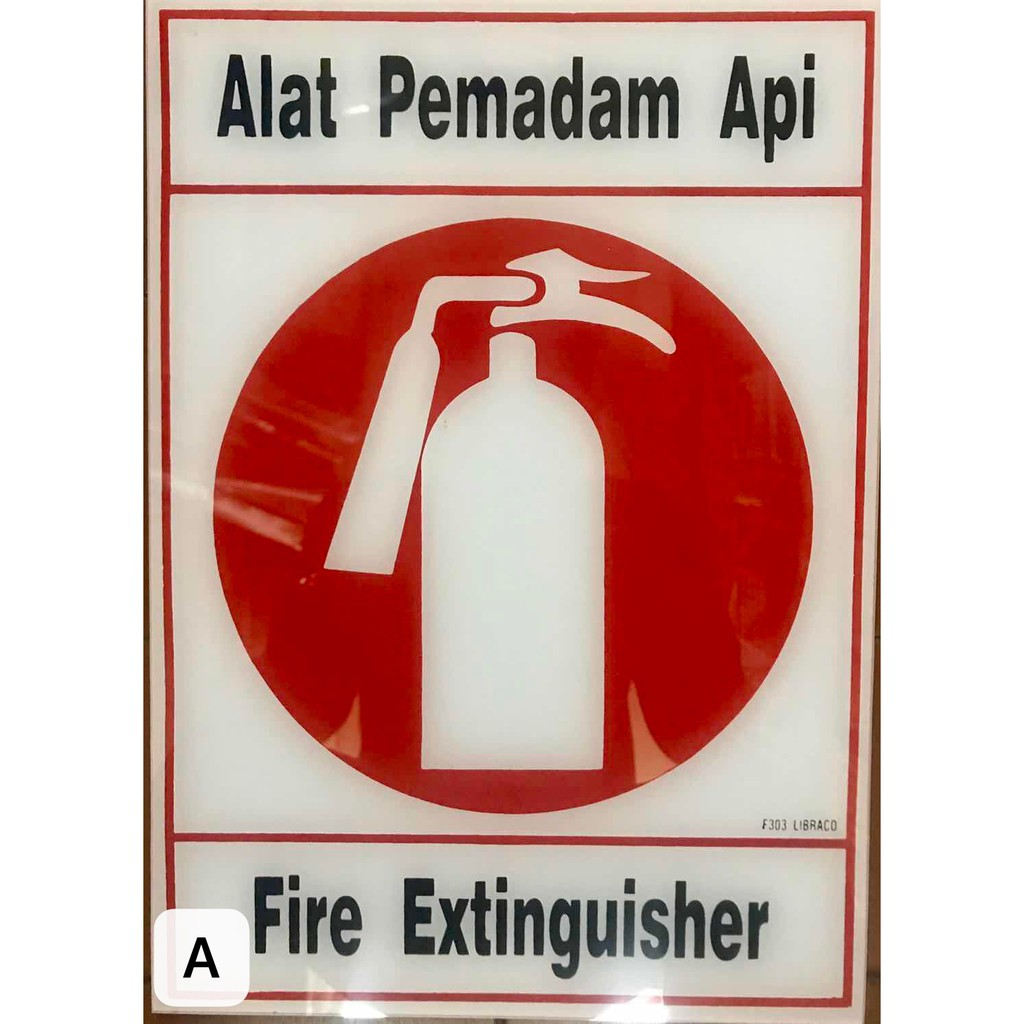 Fire Extinguisher Acrylic Sign Plate (A) A4 Size 210mm x 297mm x 2mm ...