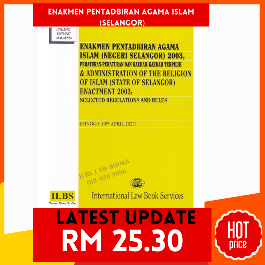 Enakmen Pentadbiran Agama Islam (Negeri Selangor) 2003, Peraturan ...