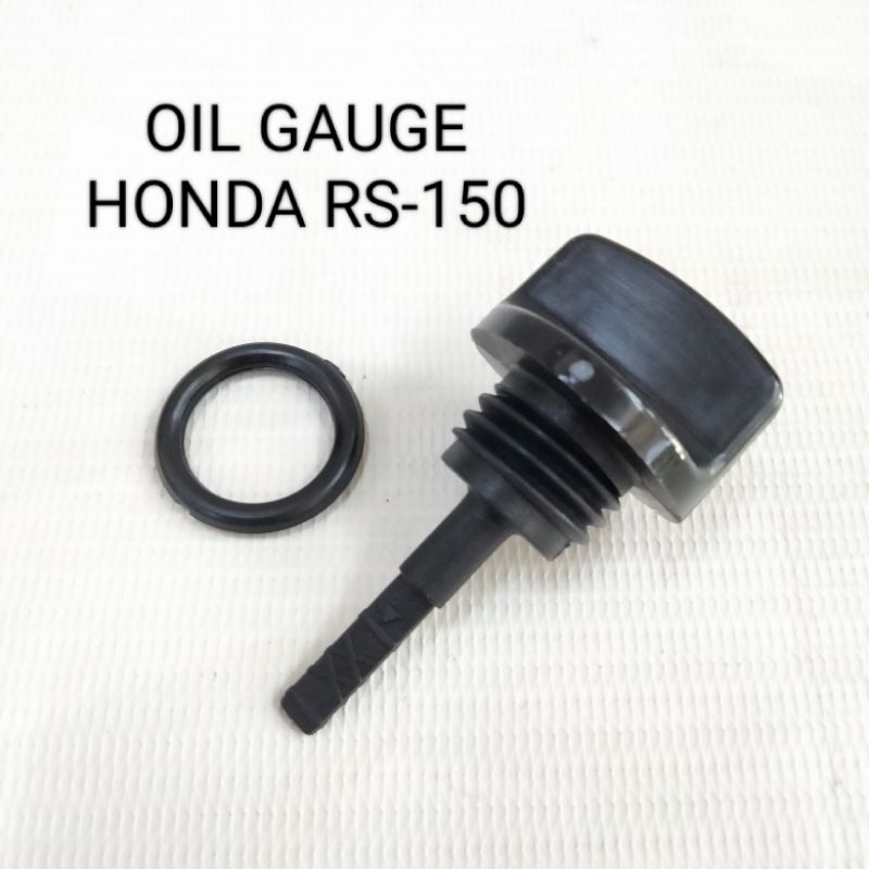OIL GAUGE HONDA RS150 RS RSX150 RSX OIL CAP 4T OIL PLUG PENUTUP MINYAK ...