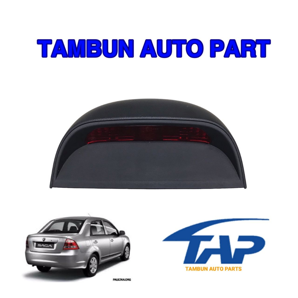 PROTON SAGA BLM/FLX THIRD BRAKE LAMP | Shopee Malaysia