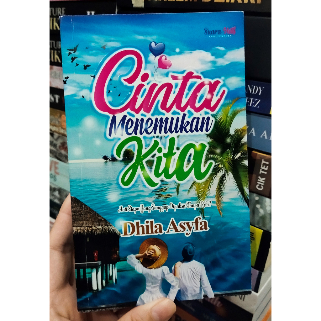 Cinta Menemukan Kita - Dhila Asyfa | Shopee Malaysia