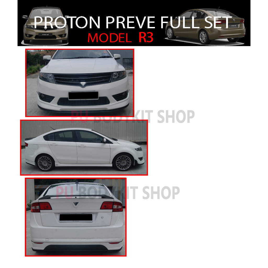 PROTON PREVE SUPRIMA R3 PU BODYKIT FULL SET FRONT SKIRT,SIDE SKIRT,REAR ...