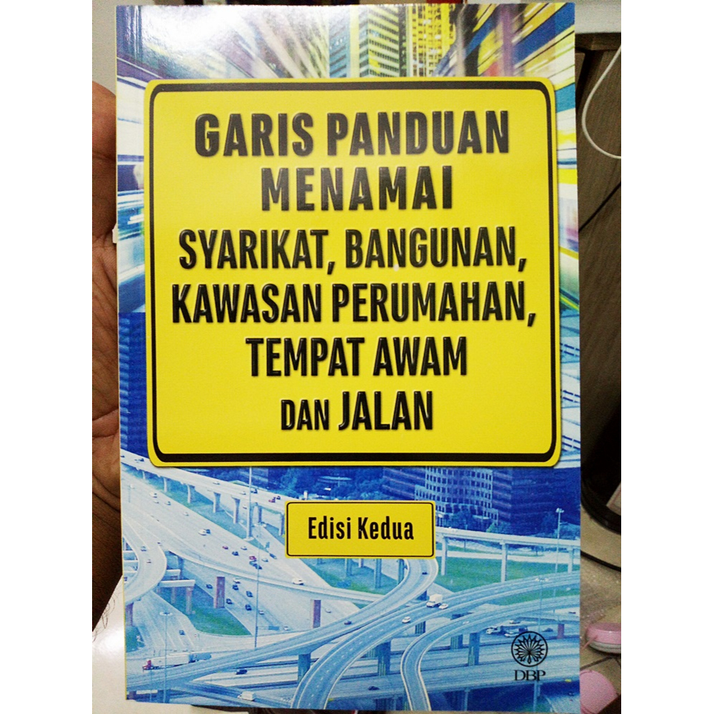 (DBP) GARIS PANDUAN MENAMAI SYARIKAT, BANGUNAN, KAWASAN PERUMAHAN ...