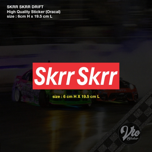 Skrr Skrr Drift style Slap Sticker / Decal (High Quality Sticker ...