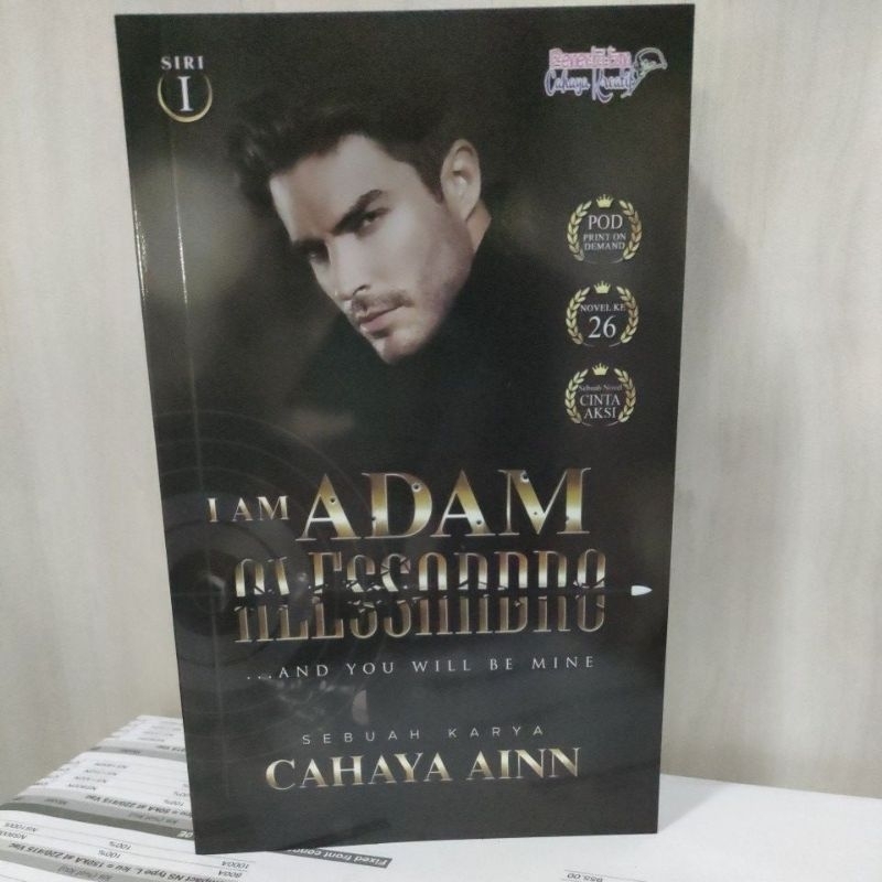 🎀READY STOCK🎀 NOVEL I AM ADAM ALESSANDRO KARYA CAHAYA AINN (ADA SIGN ...