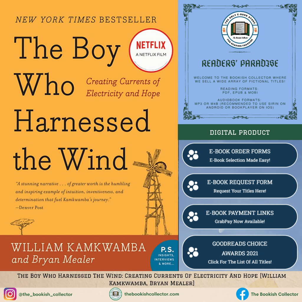 The Boy Who Harnessed The Wind: Creating Currents Of Electricity And ...