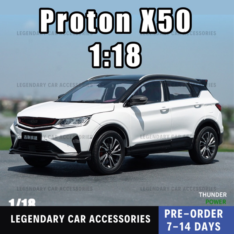 Proton X50 Geely Version Limousine Model Toys Diecast Size 1:18 All ...