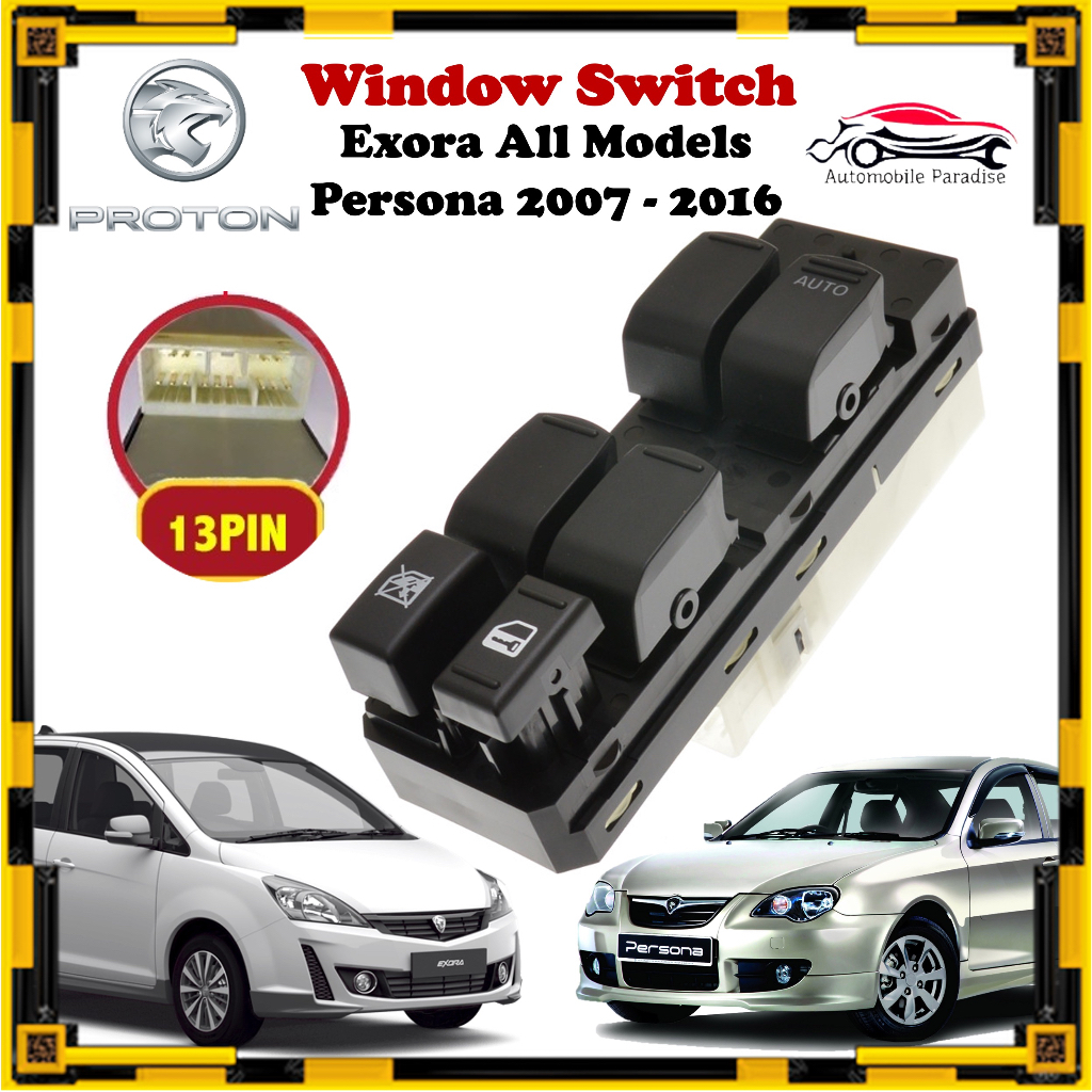 Proton Persona / Exora - Power Window Switch / Suis Tingkap ( Malaysia ...