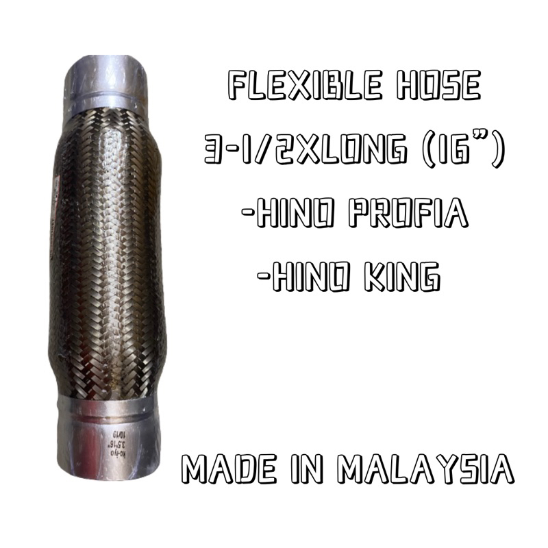 LORRY EXHAUST PIPE 3-1/2X16” FLEXIBLE HOSE HINO KING HINO PROFIA FS270 ...