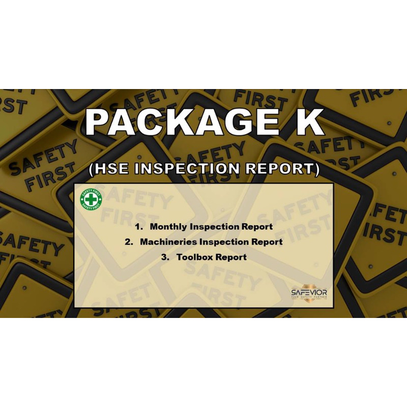 PACKAGE K - HSE Inspection Report | Shopee Malaysia