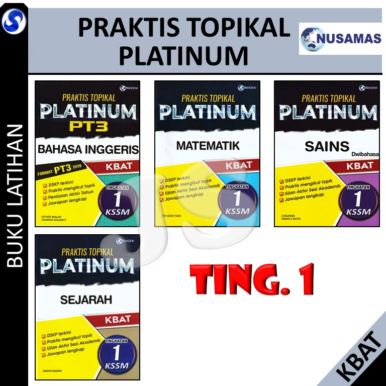 PRAKTIS TOPIKAL PLATINUM TINGKATAN 1 KBAT/KSSM PT3 - NUSAMAS | Shopee Malaysia